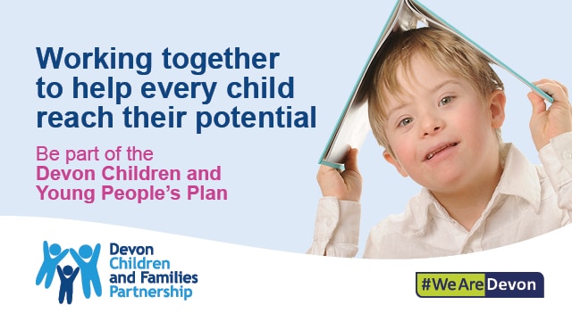 Children and Young People's Plan launch toolkit - Devon Safeguarding ...