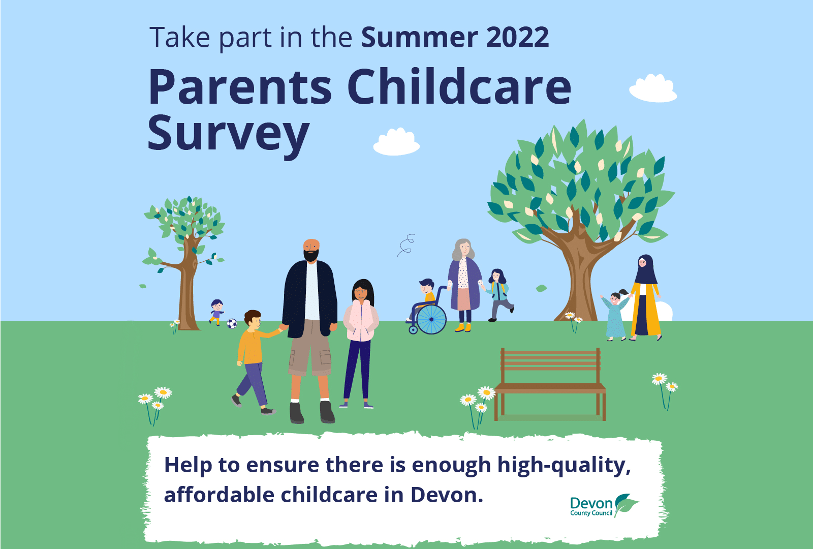 Parents Childcare Survey Summer 2022 - Devon Safeguarding Children ... Parents Childcare Survey Summer 2022 - Devon Safeguarding Children ...