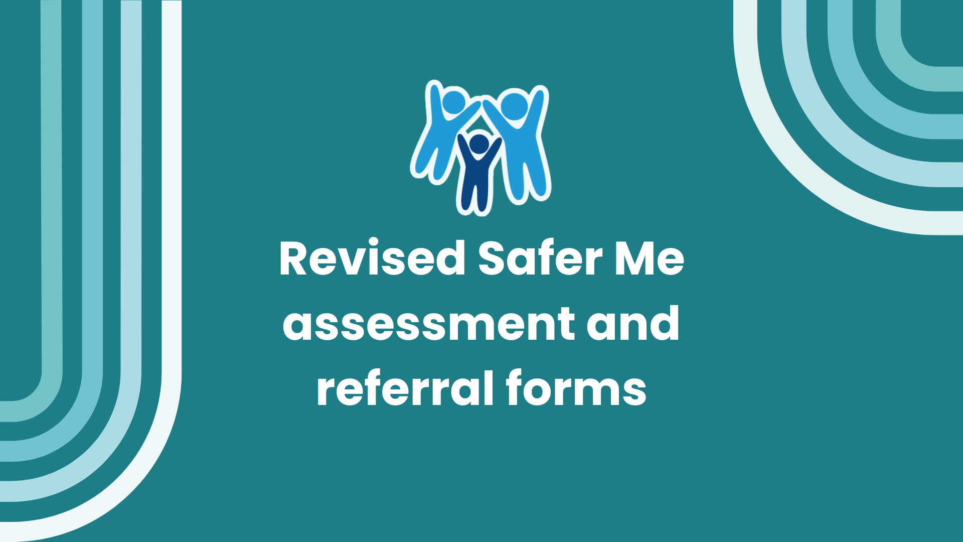 Revised Safer Me assessment and referral forms - Devon Safeguarding ...
